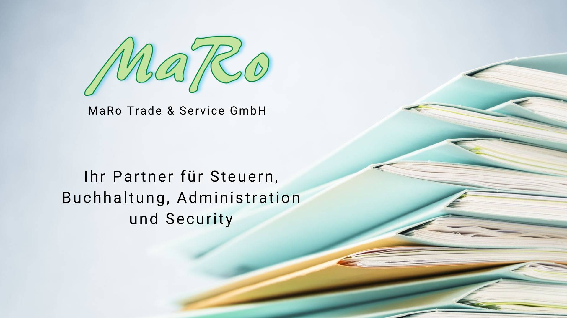 Steuern, Admin & Sicherheit | MaRo Trade & Service GmbH